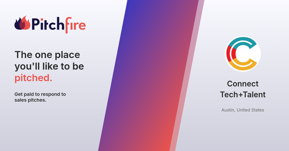 Pitch Connect Tech+Talent | Pitchfire