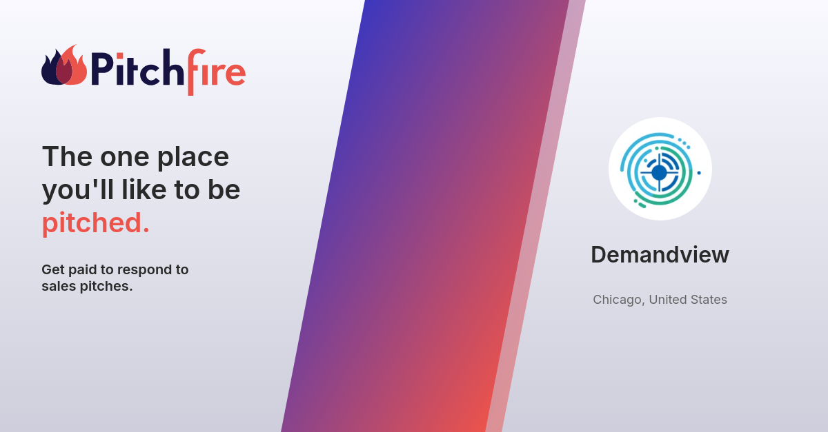 Pitch Demandview | Pitchfire