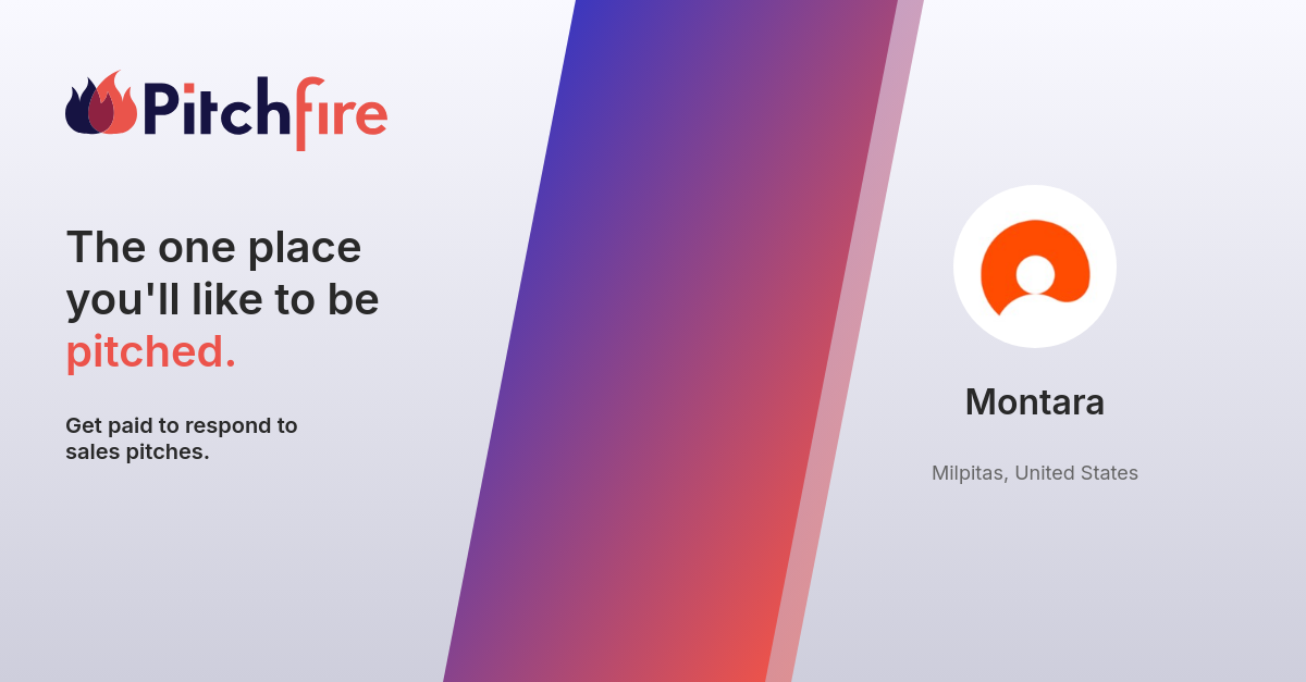 Pitch Montara | Pitchfire