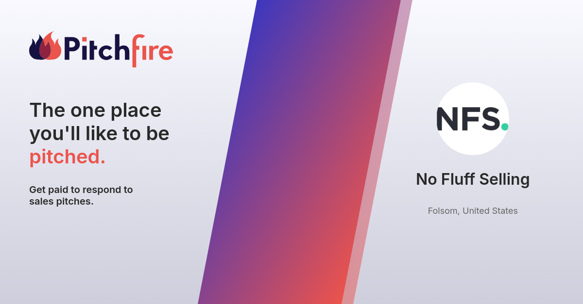 Pitch No Fluff Selling employees | Pitchfire