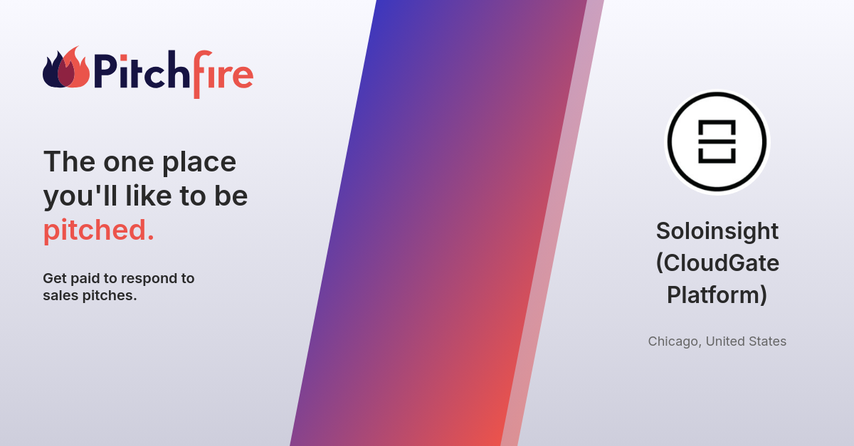 Pitch Soloinsight (CloudGate Platform) | Pitchfire