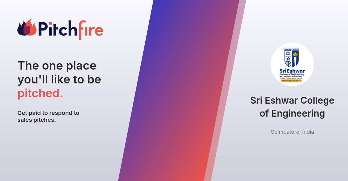 Pitch Sri Eshwar College of Engineering | Pitchfire