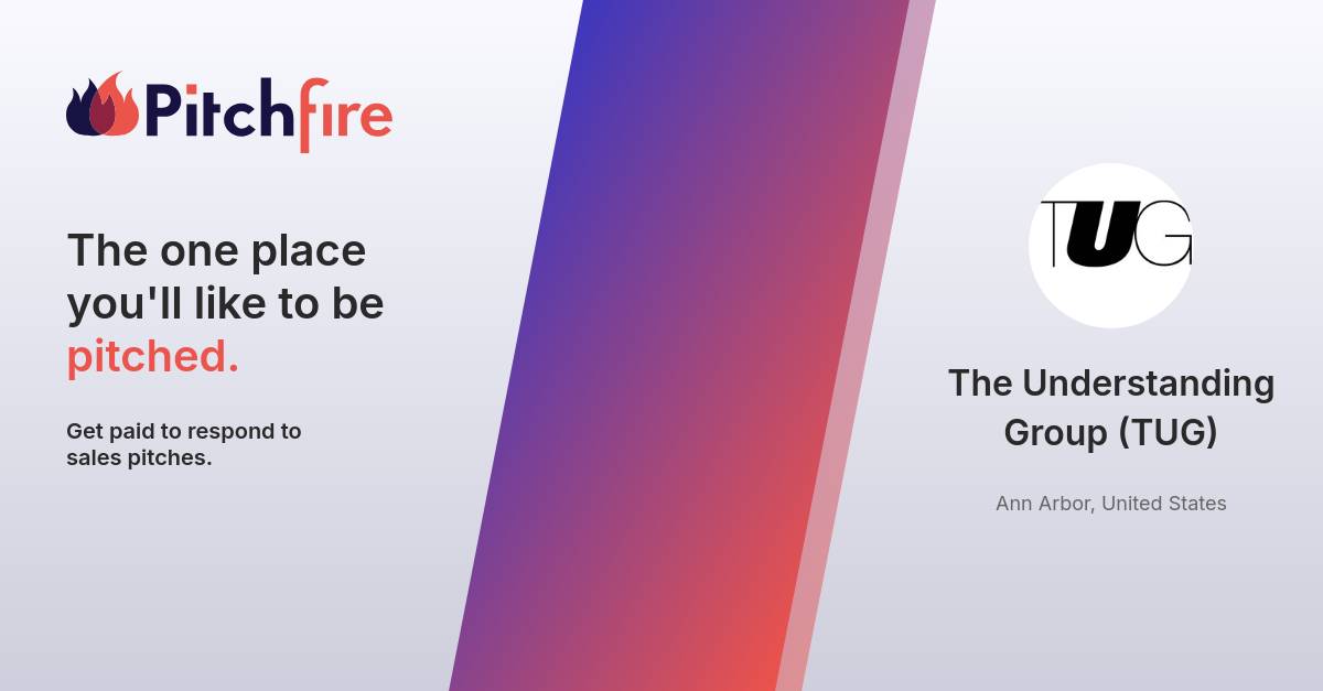 Pitch The Understanding Group (TUG) employees | Pitchfire