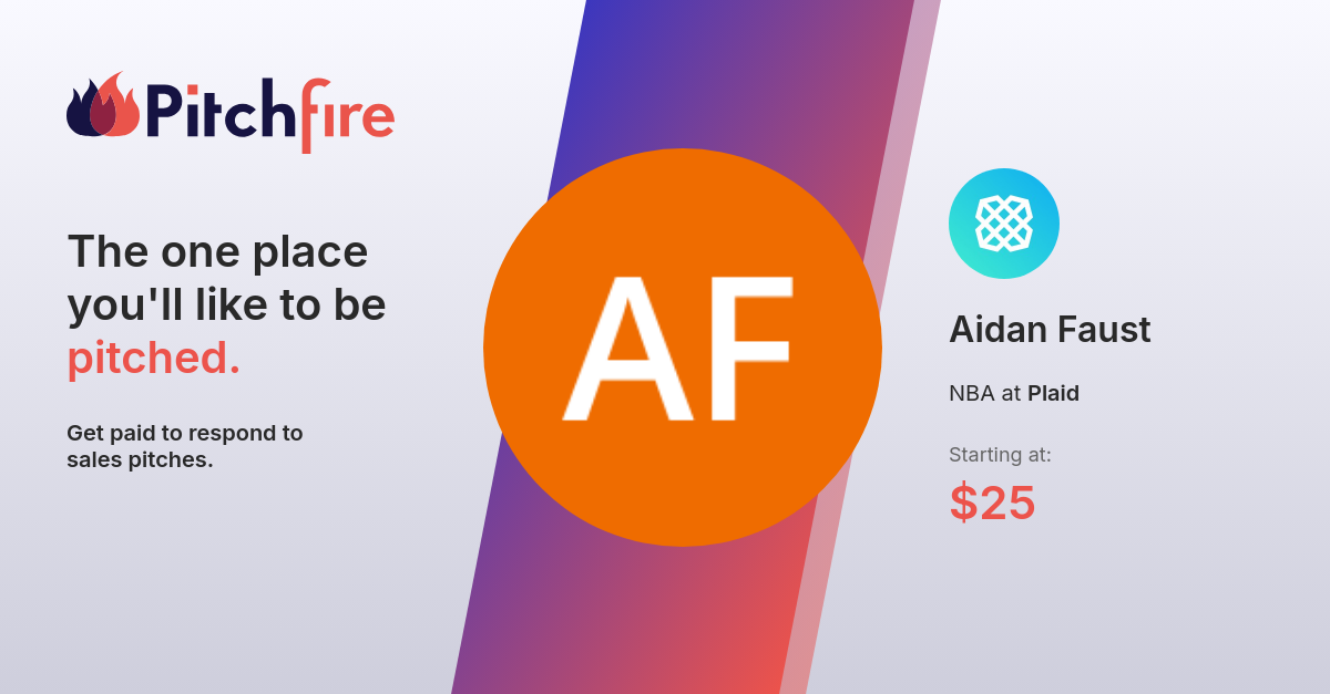 Pitch Aidan Faust | Pitchfire