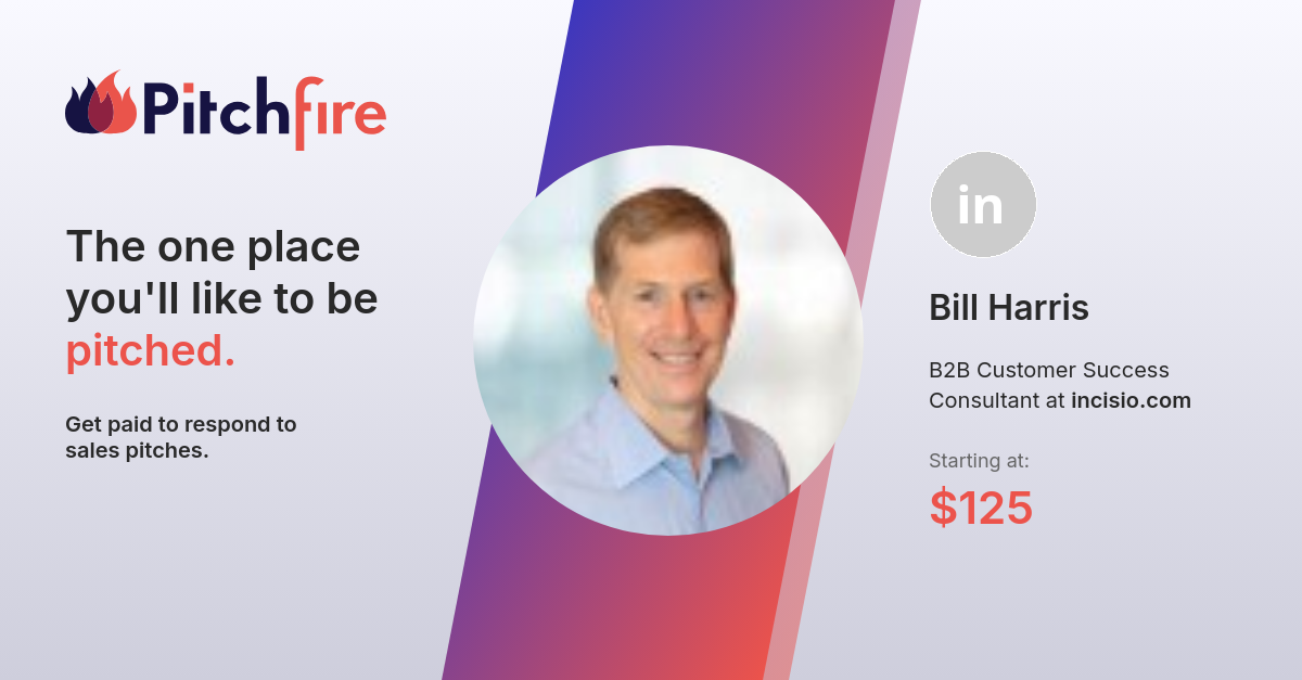 Pitch Bill Harris | Pitchfire