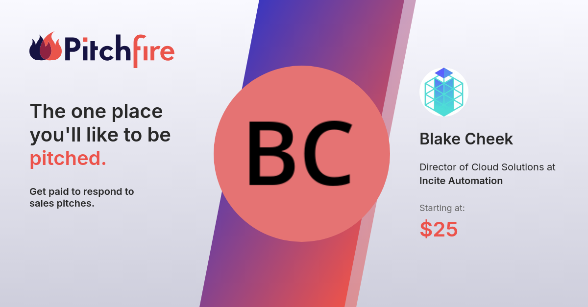 Pitch Blake Cheek | Pitchfire