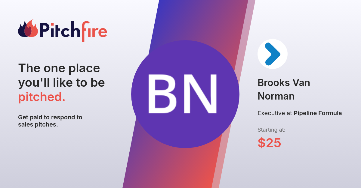 Pitch Brooks Van Norman | Pitchfire