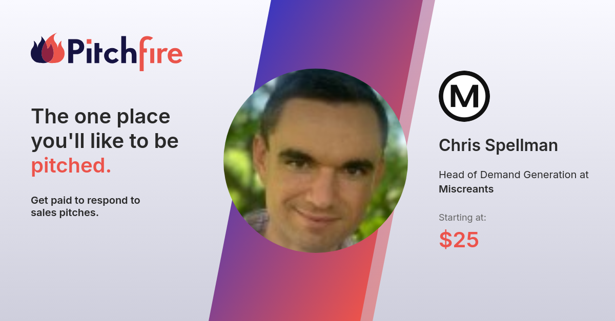 Pitch Chris Spellman | Pitchfire