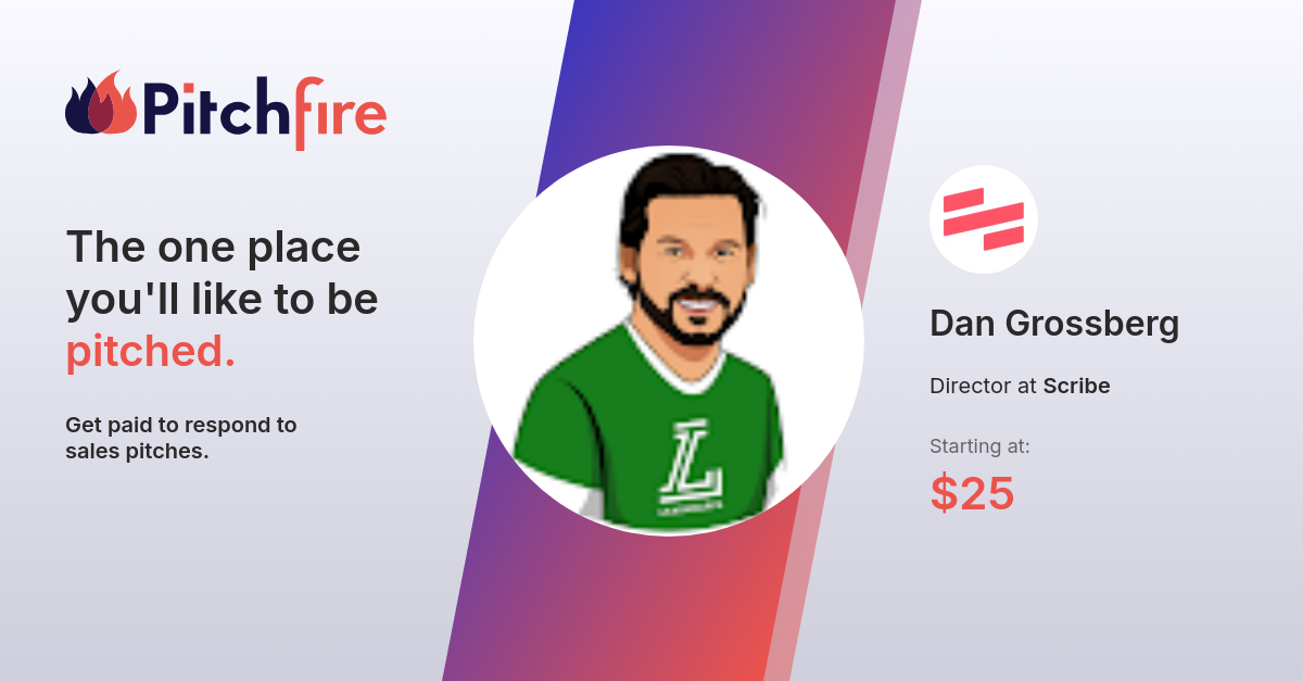 Pitch Dan Grossberg | Pitchfire