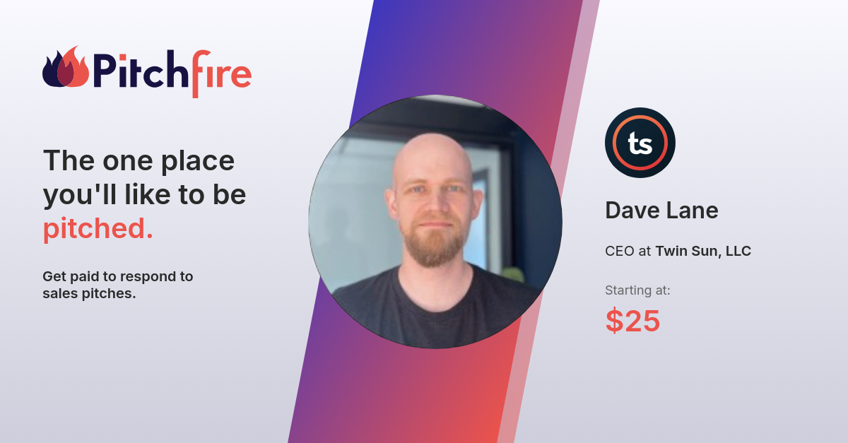 Pitch Dave Lane | Pitchfire