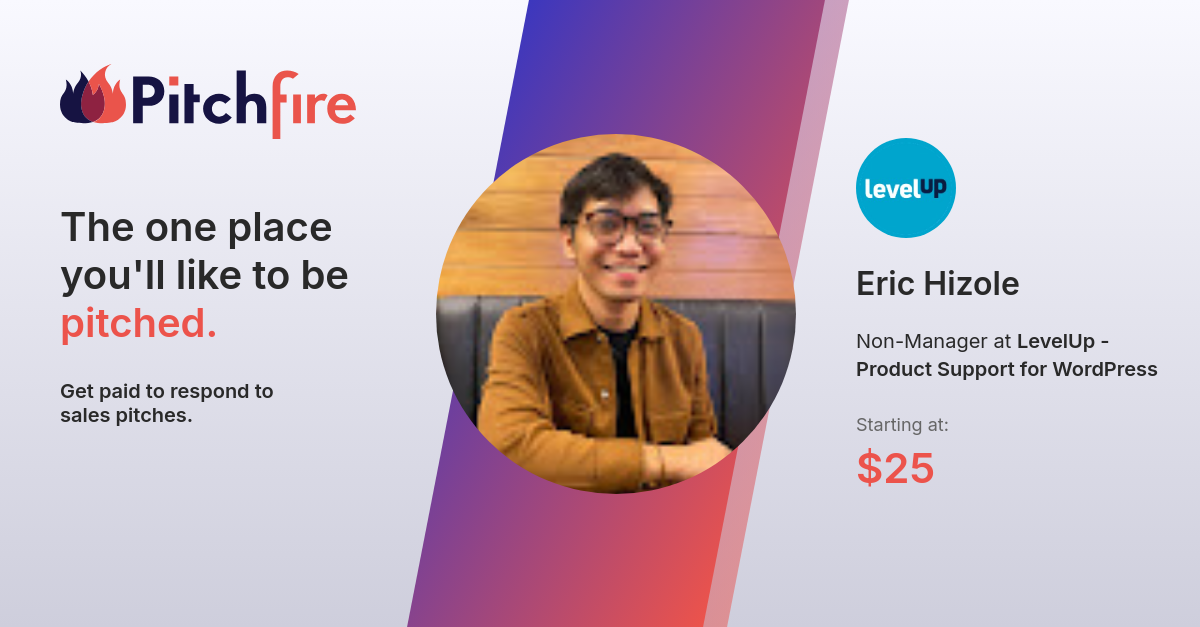 Pitch Eric Hizole | Pitchfire