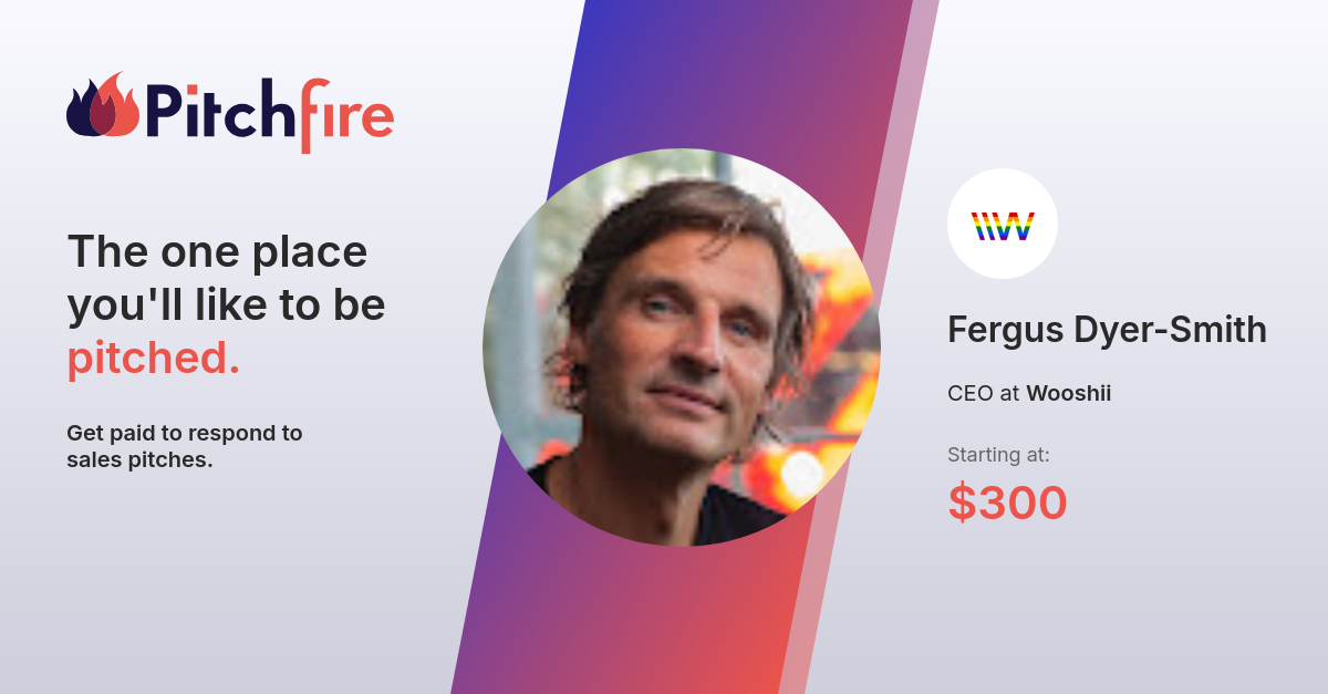 Pitch Fergus Dyer-Smith | Pitchfire