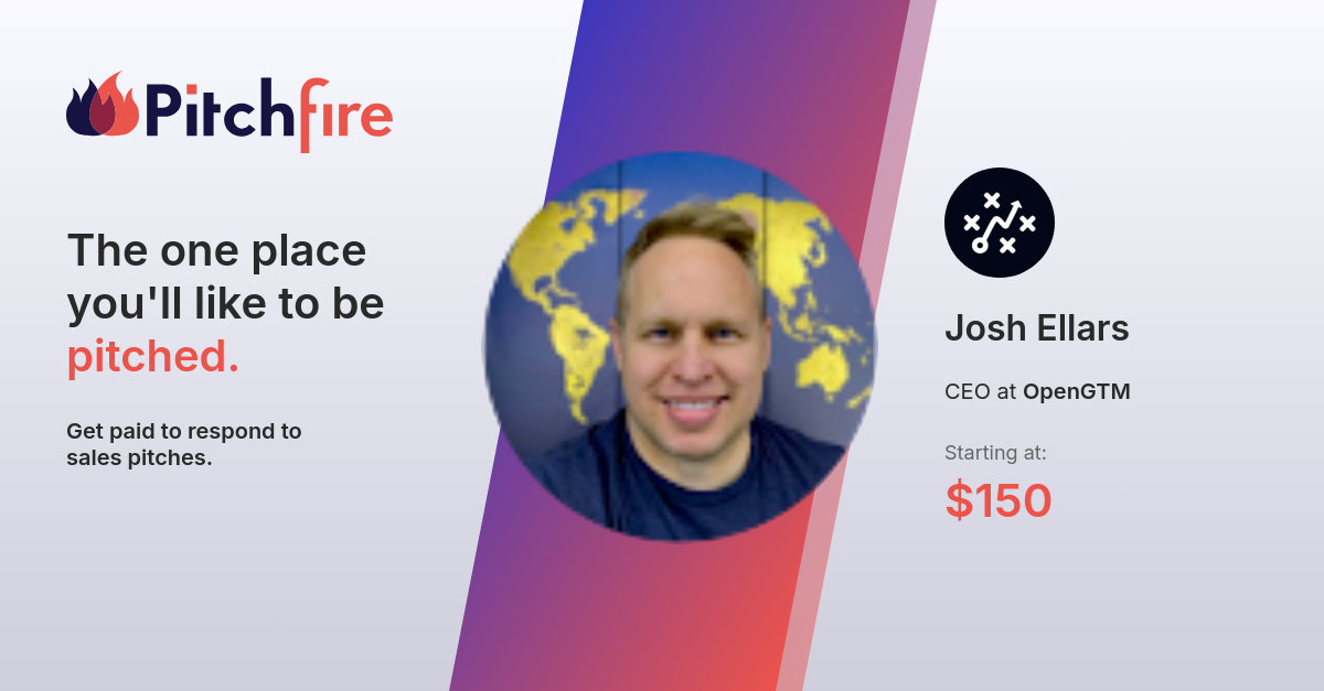 Pitch Josh Ellars | Pitchfire