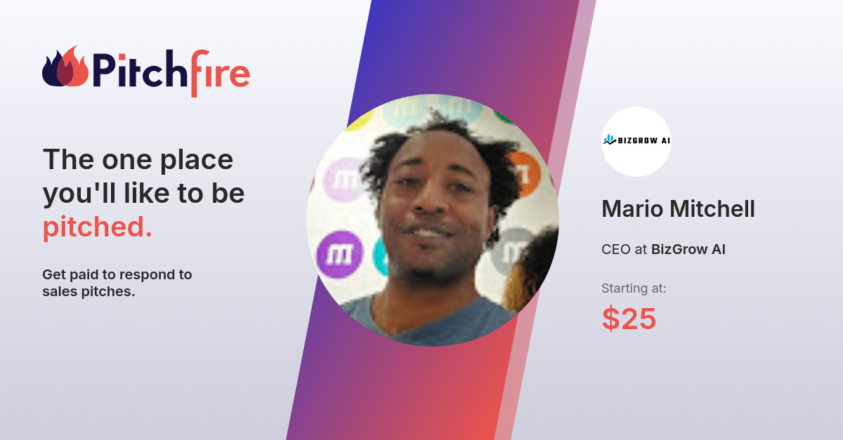 Pitch Mario Mitchell | Pitchfire