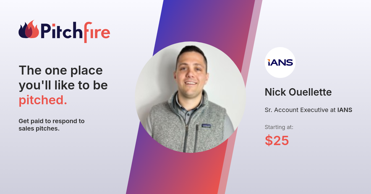 Pitch Nick Ouellette | Pitchfire