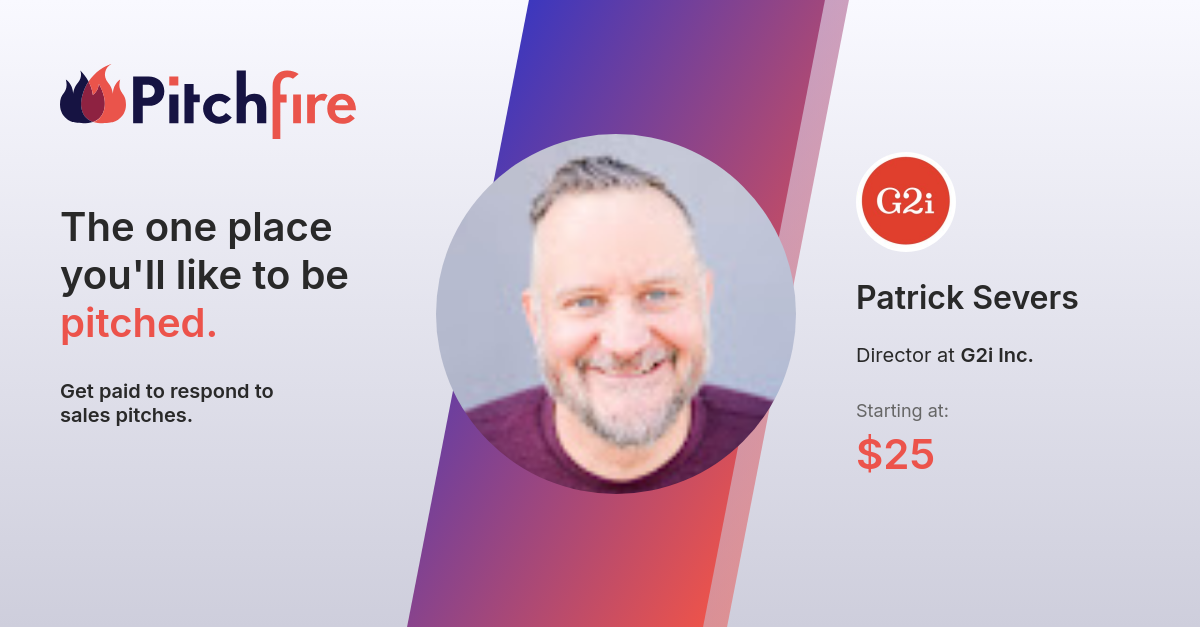 Pitch Patrick Severs | Pitchfire