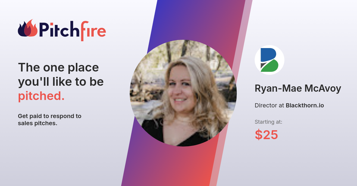 Pitch Ryan-Mae McAvoy | Pitchfire