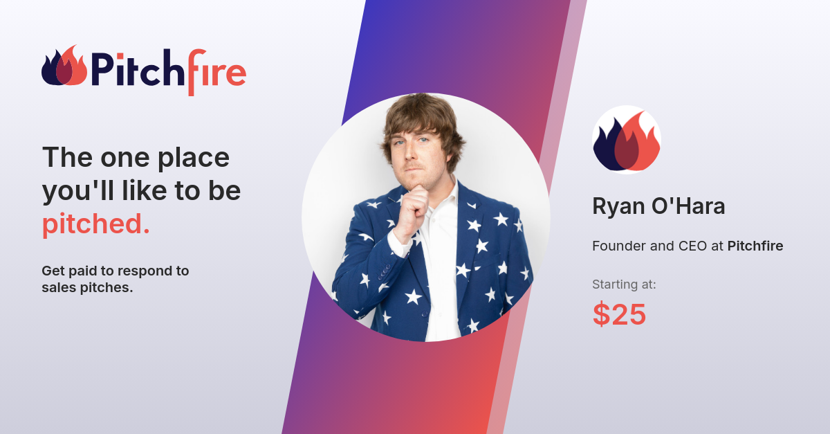 Pitch Ryan O'Hara | Pitchfire