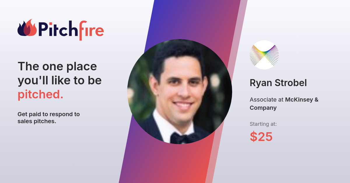 Pitch Ryan Strobel | Pitchfire