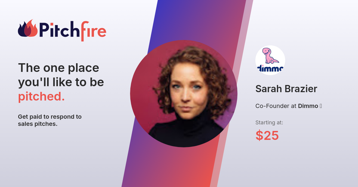 Pitch Sarah Brazier | Pitchfire