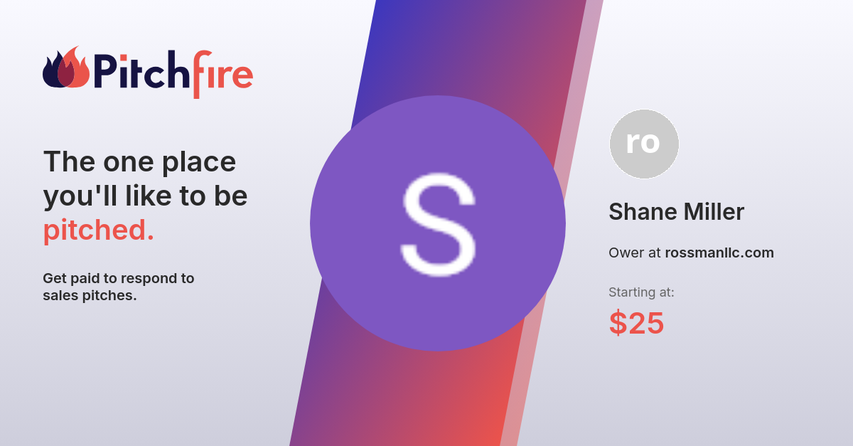 Pitch Shane Miller | Pitchfire