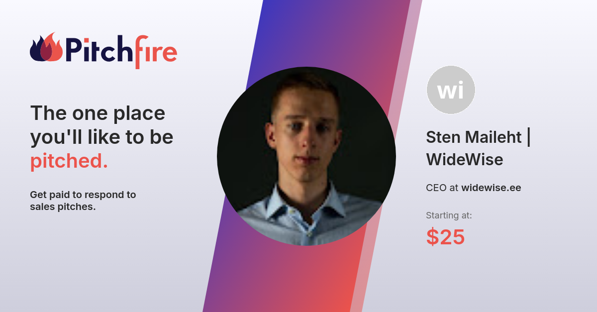 Pitch Sten Maileht | WideWise | Pitchfire