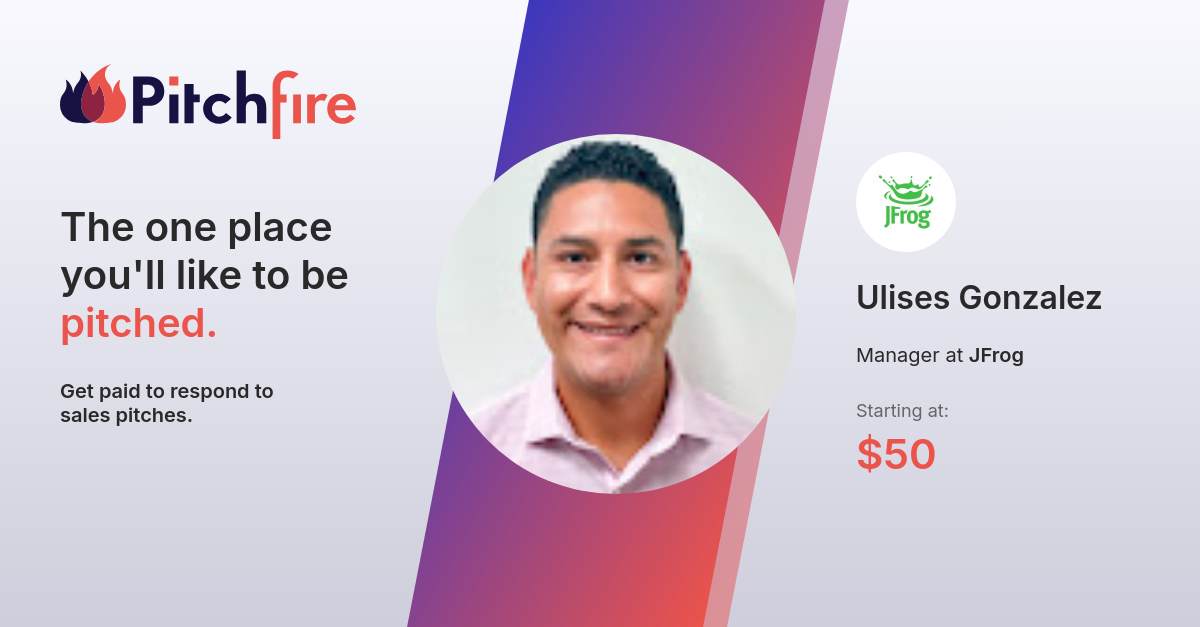 Pitch Ulises Gonzalez | Pitchfire